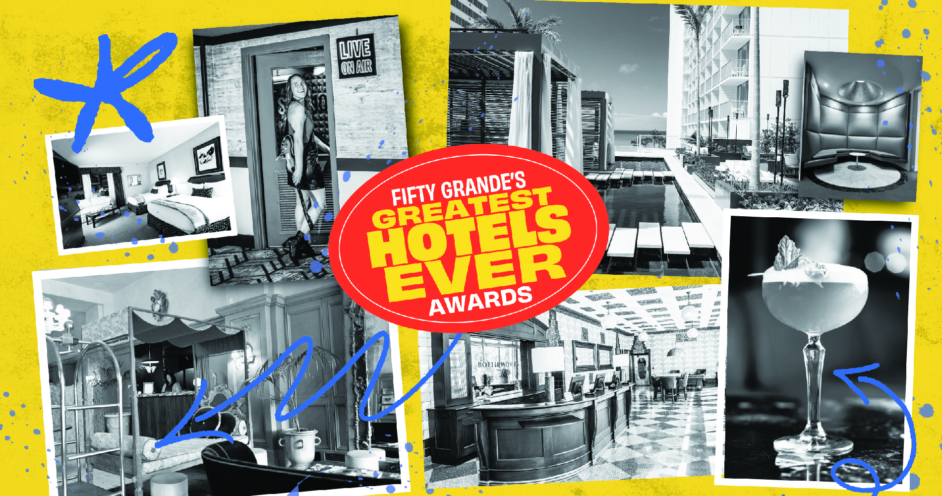 'Greatest Hotels Ever' Awards: And the Winners Are... - Fifty Grande